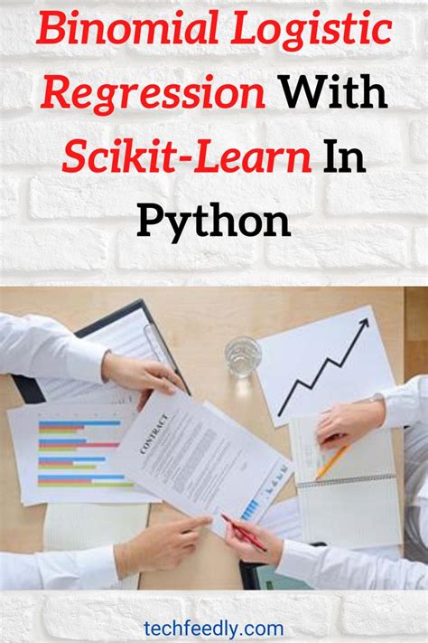 Beginners Guide To Binomial Logistic Regression With Scikit Learn In