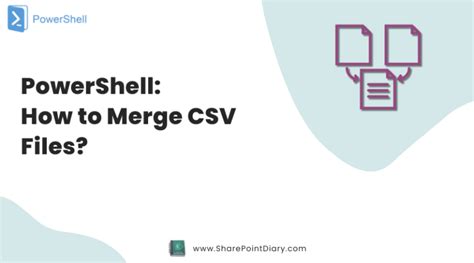 powershell how to append merge csv files sharepoint diary