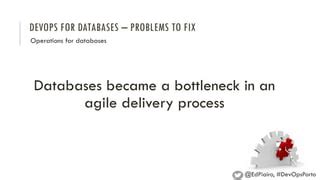 Operations For Databases The Agile Devops Journey PPT
