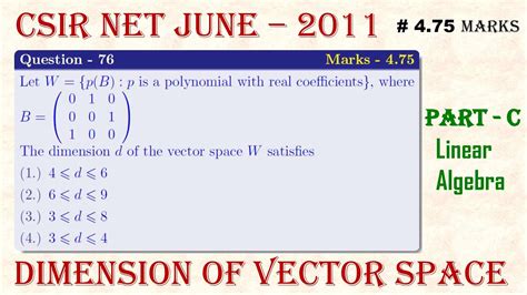 csir net mathematics june 2011 q 76 part c linear algebra dimension of vector space