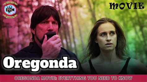 Oregonda Movie Everything You Need To Know Premiere Next YouTube