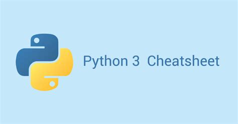 your ultimate python 3 cheat sheet for quick reference nolowiz