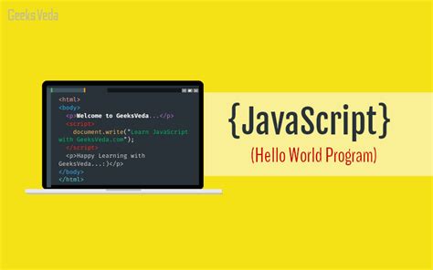 javascript program to print hello world