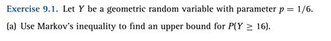 solved exercise 9 1 let y be a geometric random variable
