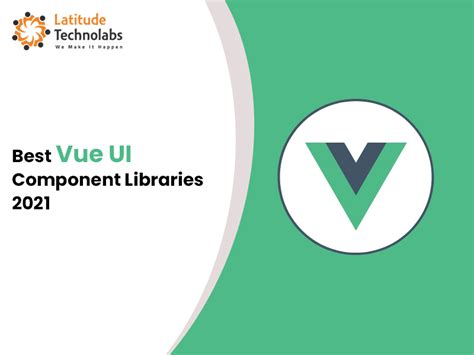Best Vue UI Component Libraries 2021