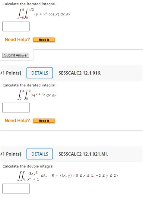 solved calculate the iterated integral