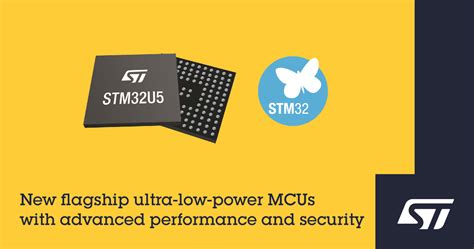 Super Low Power Arm Cortex M33 Core MCUs Feature Advanced Cybersecurity