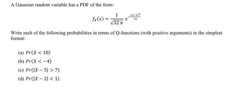 solved 32 a gaussian random variable has a pdf of the form