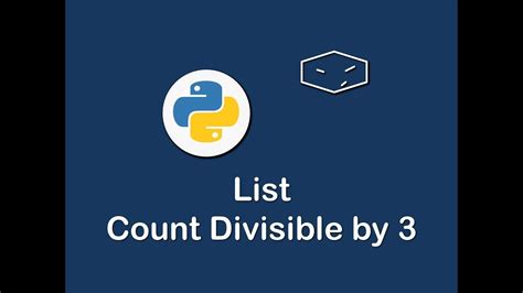List Count Divisible By 3 In Python YouTube