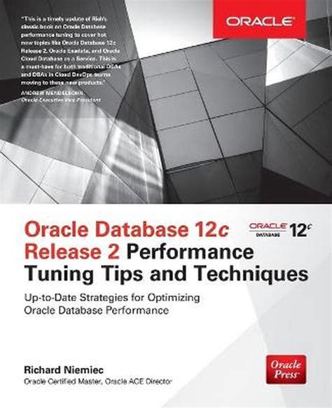 Oracle Database 12c Release 2 Performance Tuning Tips Techniques