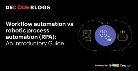 RPA Capabilities Archives Decode A Publication By Zoho Creator