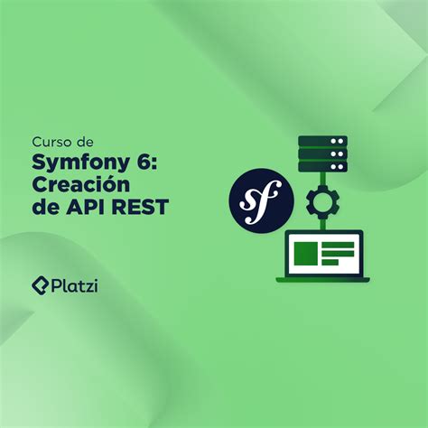 Curso de Symfony 6 Creación de API REST Platzi