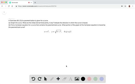 solved in exercises 5 22 a parametrization is given for a curve a graph the curve what are