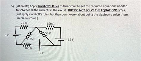 solved s 20 points apply kirchhoff s rules to this circuit to get the required eguations