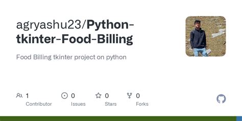 github agryashu23 python tkinter food billing food billing tkinter project on python