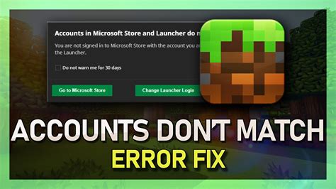 Fix Minecraft Accounts In Microsoft Store And Launcher Dont Match