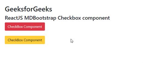 reactjs mdbootstrap forms checkbox component geeksforgeeks