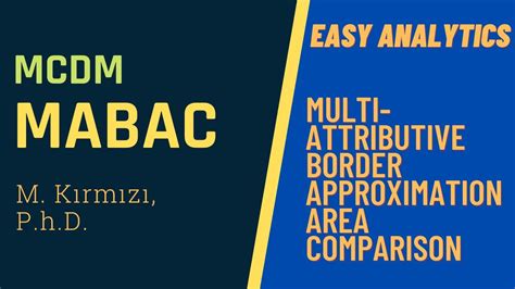 adım adım mabac multi attributive border approximation area comparison youtube