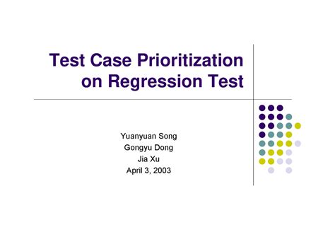 test case prioritization on regression test cs 7501 docsity