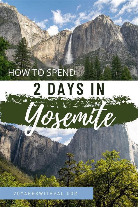 How To Spend 2 Days In Yosemite National Park Yosemite Trip