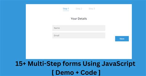 15 Multi Step Forms Using Javascript Demo Code