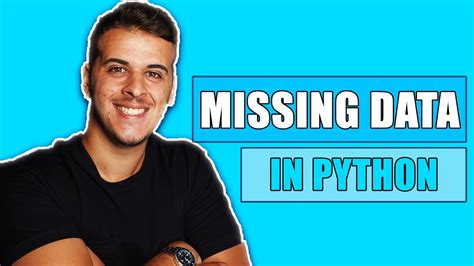 Handling Missing Data In Python Missing Data Imputation FREE Course