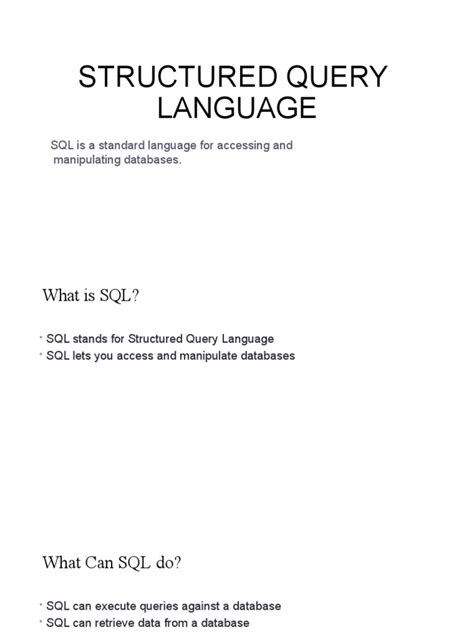 structured query language sql is a standard language for accessing and manipulating databases
