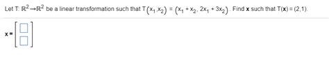solved let t r2→r2 be a linear transformation such that t