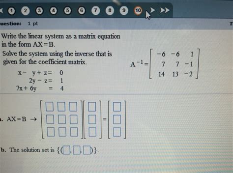 solved write the linear system as a matrix equation in the
