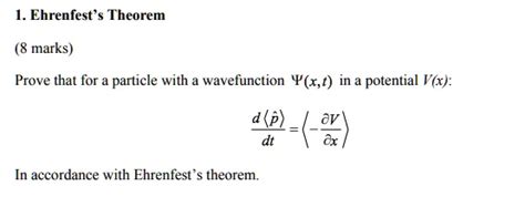 solved prove that for a particle with a wavefunction Ïˆ x t in a potential v x d dt in