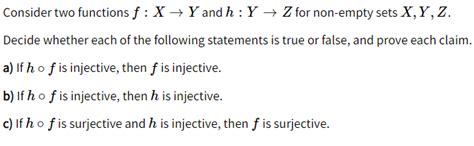 solved consider two functions f x→y and h y→z for non empty