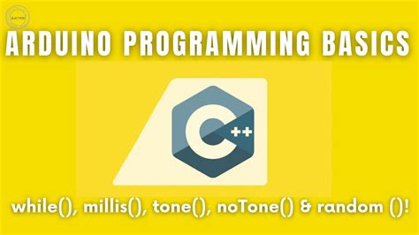 arduino programming basic while millis tone notone and random আরডুইনো প্রোগ্রামিং বেসিক