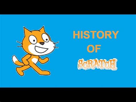 History Of Scratch 2003 2020 YouTube