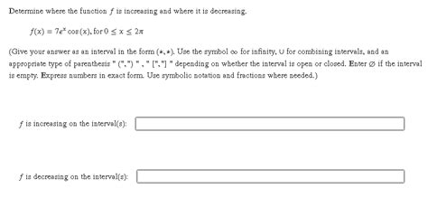 solved determine where the function f is increasing and