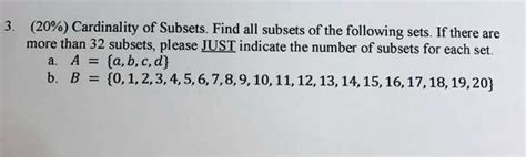 solved 20 cardinality of subsets find all subsets of the following sets if there are more