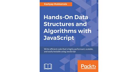 Hands On Data Structures And Algorithms With Javascript Book
