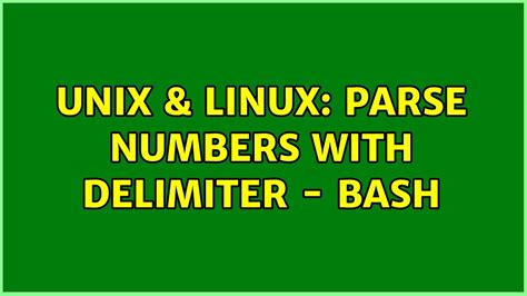 unix and linux parse numbers with delimiter bash youtube