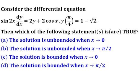bounded and unbounded solution of linear differential equation iit jam 2016 mathematics solution