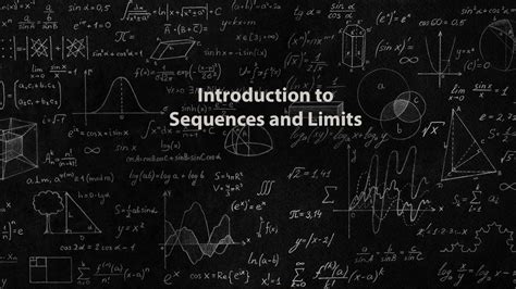 introduction to sequences and limits youtube