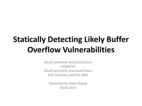ppt statically detecting likely buffer overflow vulnerabilities powerpoint presentation id