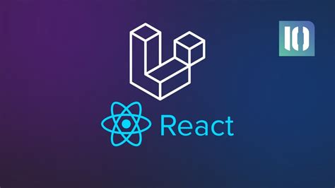 Laravel React Optimización Mejores Prácticas y Ejemplos de Uso