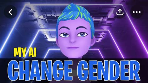 How To Change MY AI Gender On Snapchat YouTube