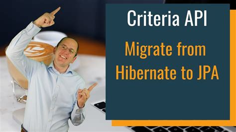 Criteria API Migrate From Hibernate To JPA YouTube