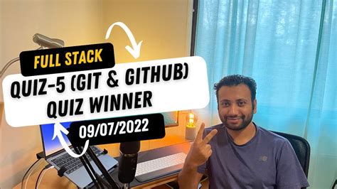 Full Stack Web Development Quiz Number 5 Git GitHub Quiz Contest