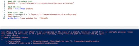 fix get spweb the term get spweb is not recognized as the name of a cmdlet function