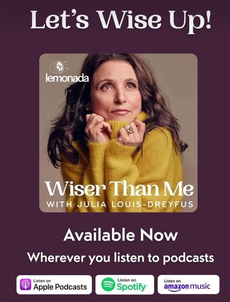 Julia Louis Dreyfus Wiser Than Me Podcast Circling The News