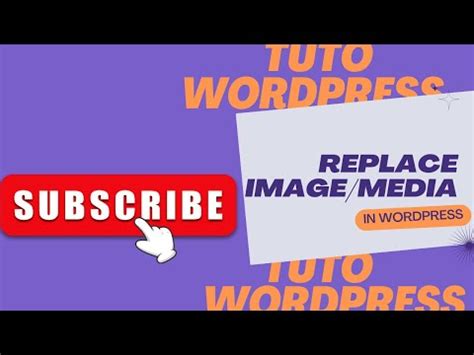 How To Replace Image And Media Files In WordPress Quick And Easy