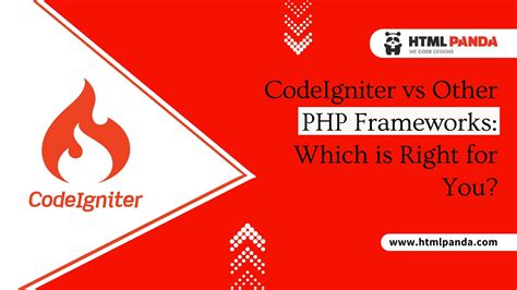 Codeigniter Vs Other Php Frameworks Which Is Right For You Articlecube