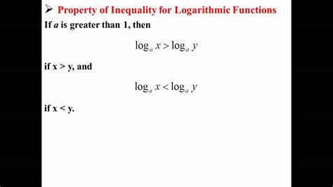 property of inequality for logarithmic functions youtube