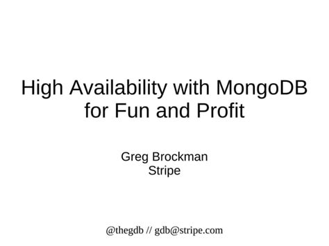 High Availability With MongoDB For Fun And Profit PPT